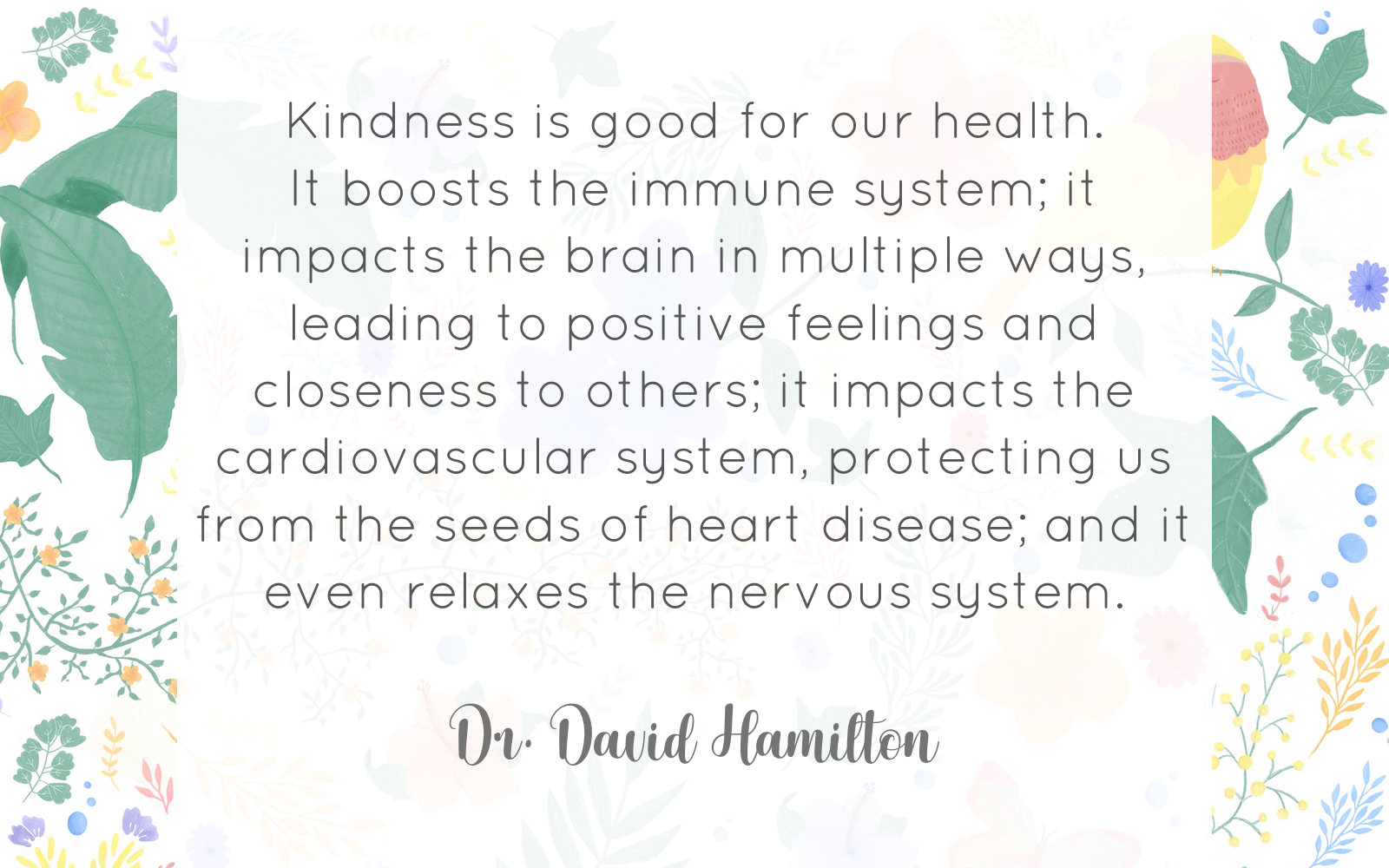 Science Behind Kindness… by Yasmine Hammad